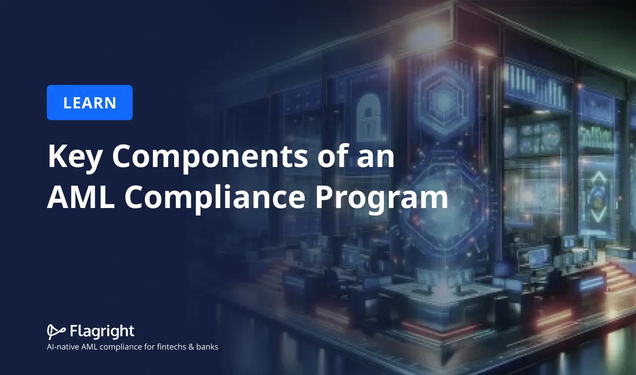 Key Components of an AML Compliance Program